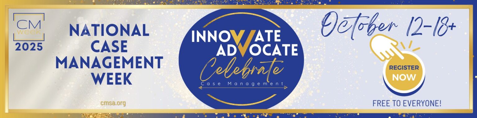 Case Management Week is Almost Here! How Are You Celebrating ...